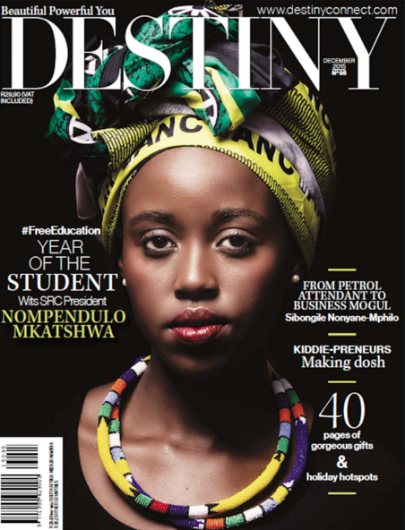 Wits SRC President has graced the cover of this month’s Destiny magazine